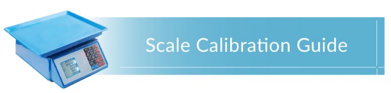 The Complete Guide to Scale Calibrations | How to Calibrate