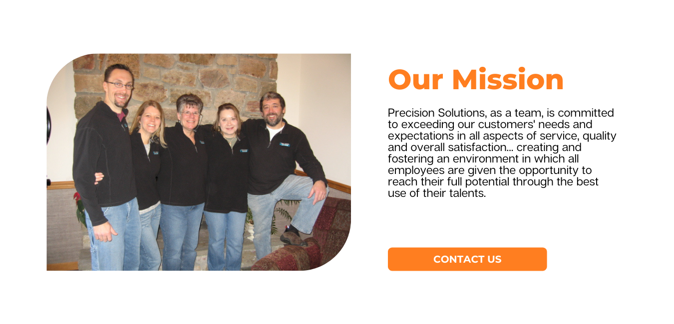 Values, Mission & Purpose | Precision Solutions